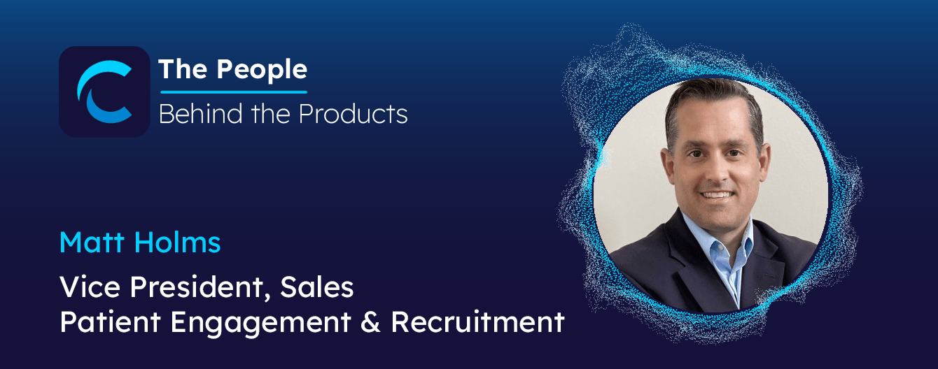 The People Behind the Products: Matt Holms | Citeline